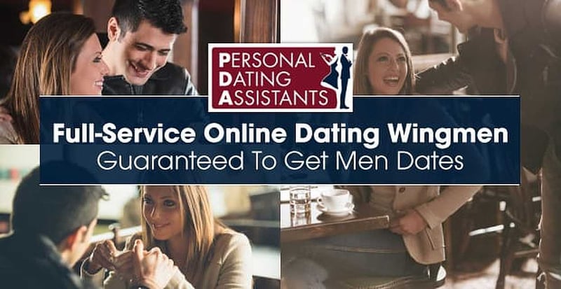 Personal Dating Assistants: Full-Service Online Dating Wingmen ...