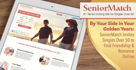 By Your Side in Your Golden Years: SeniorMatch Invites Singles Over 50 ...