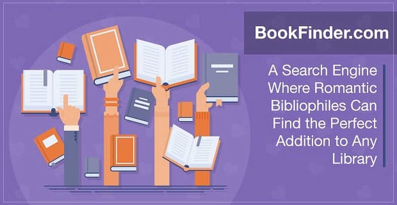 BookFinder: A Search Engine Where Romantic Bibliophiles Can Find the ...