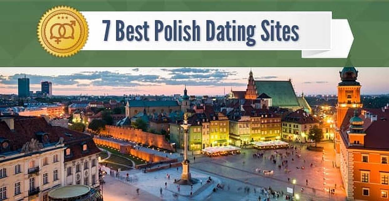 7 Best Polish Dating Sites (2024)