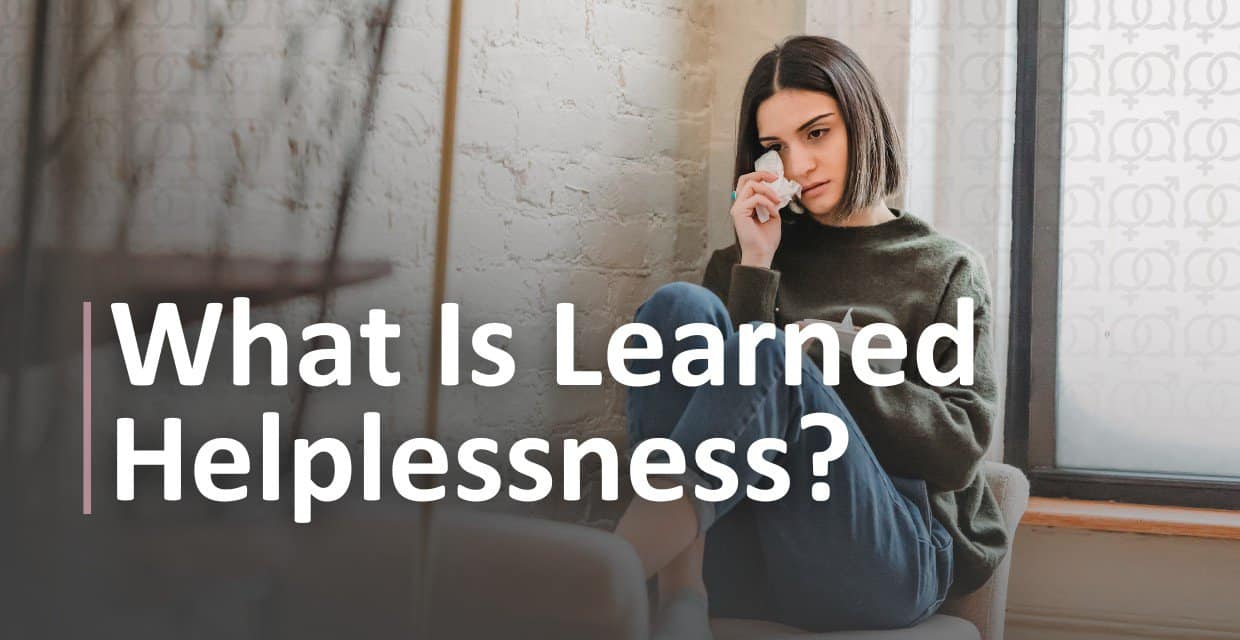 What Is Learned Helplessness – and How Does It Affect Attraction?