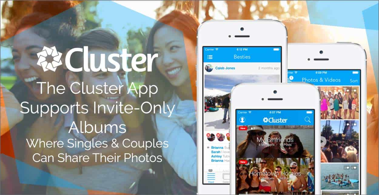 The Cluster App Supports Invite-Only Albums Where Singles & Couples Can ...