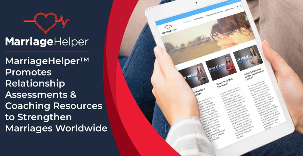 MarriageHelper™ Promotes Relationship Assessments & Coaching Resources ...