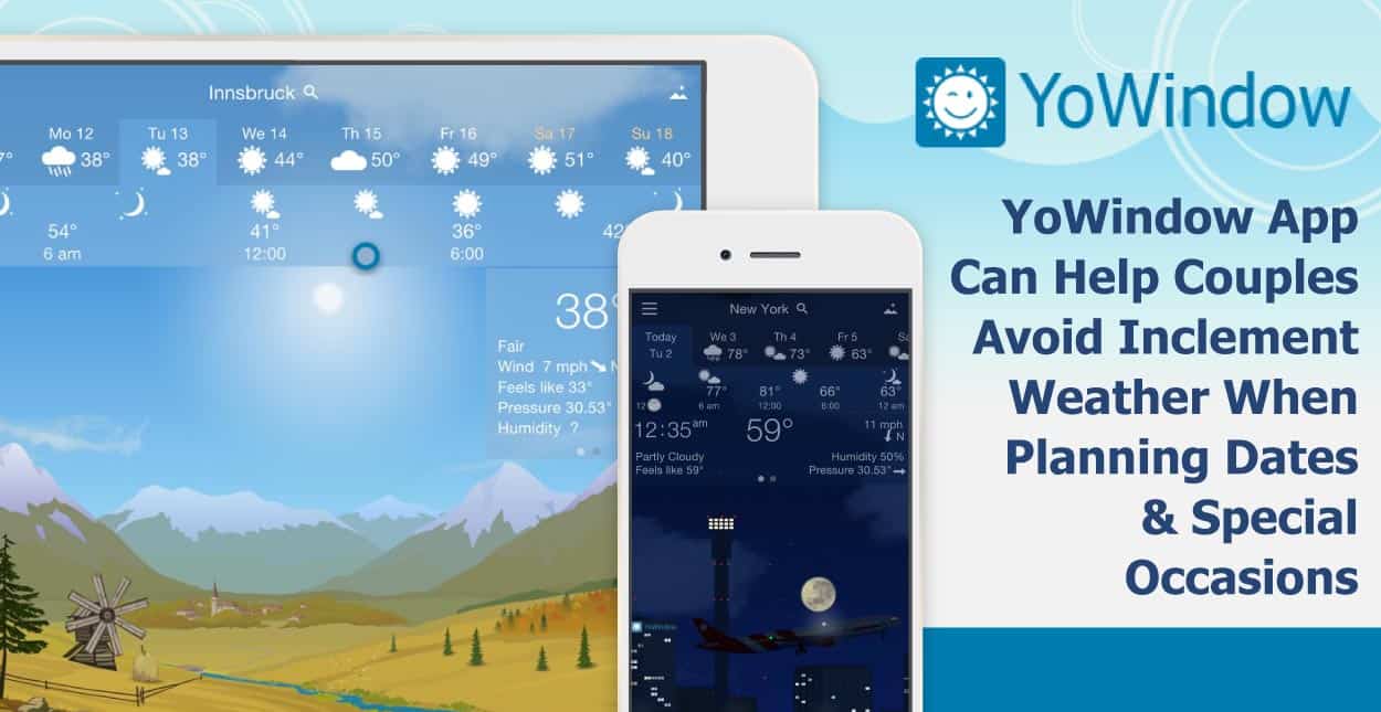 YoWindow App Can Help Couples Avoid Inclement Weather When Planning ...