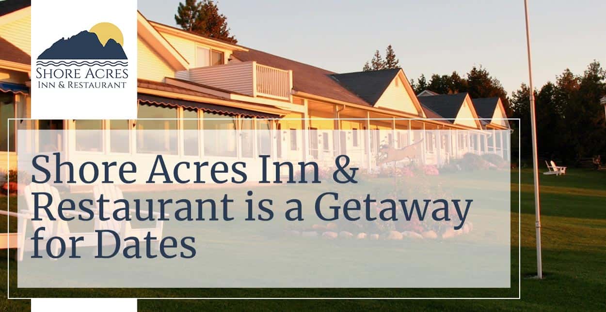 Shore Acres Inn & Restaurant is a Hidden Getaway for Romantic Lakeside ...
