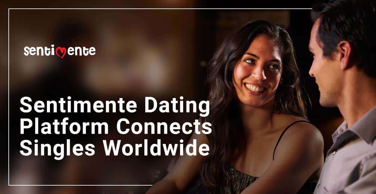 Sentimente Dating Platform Celebrates 20 Years of Connecting Singles ...