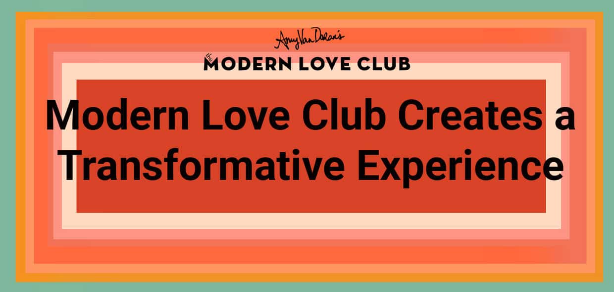 The Matchmaking Firm Modern Love Club Creates A Transformative ...