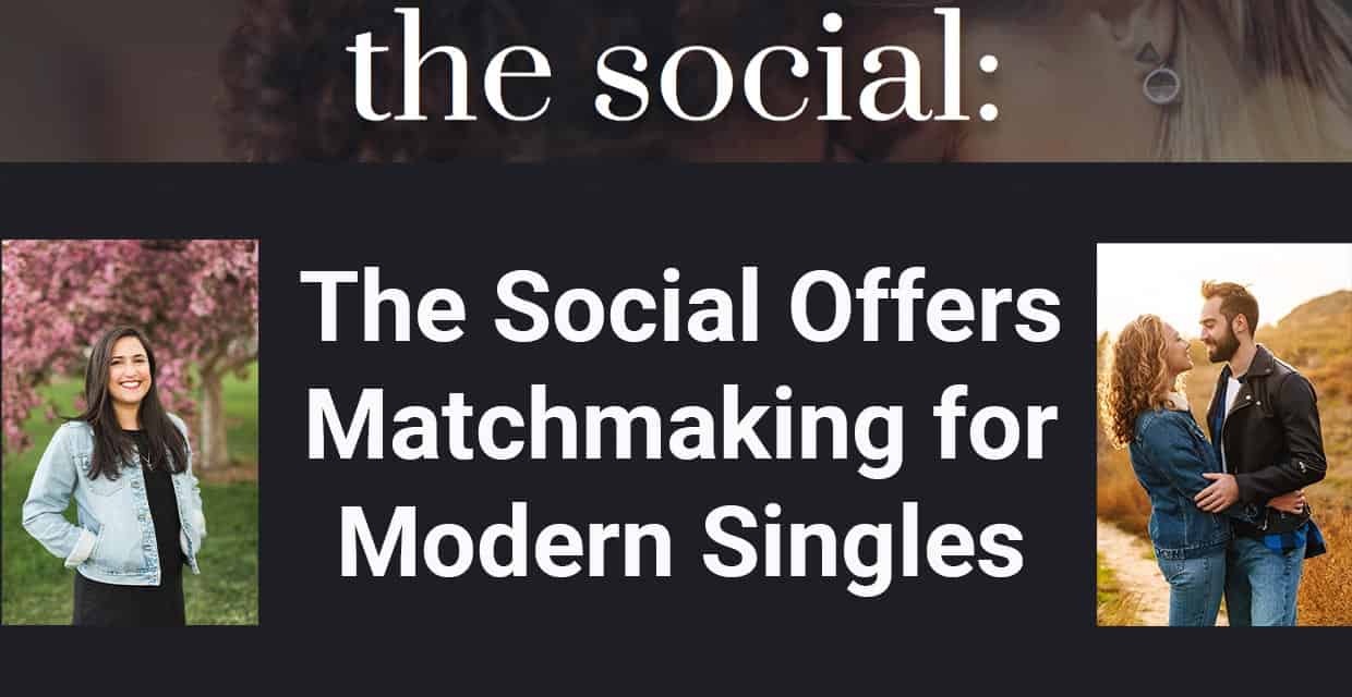 The Social Is The Premiere Colorado Matchmaking Service for Modern Singles