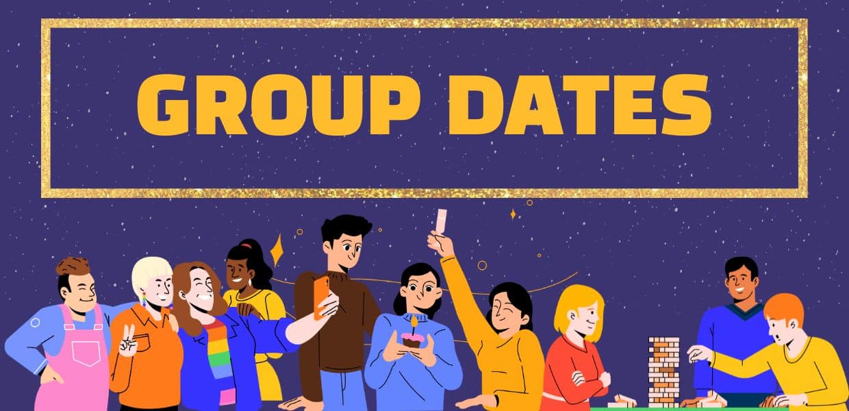 What Is a Group Date? Definition, Variations & Expert Advice