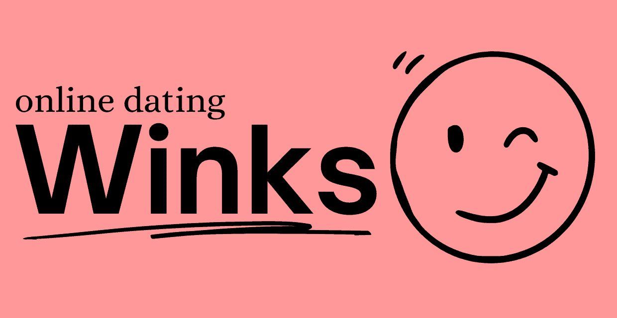 What Are Online Dating Winks?