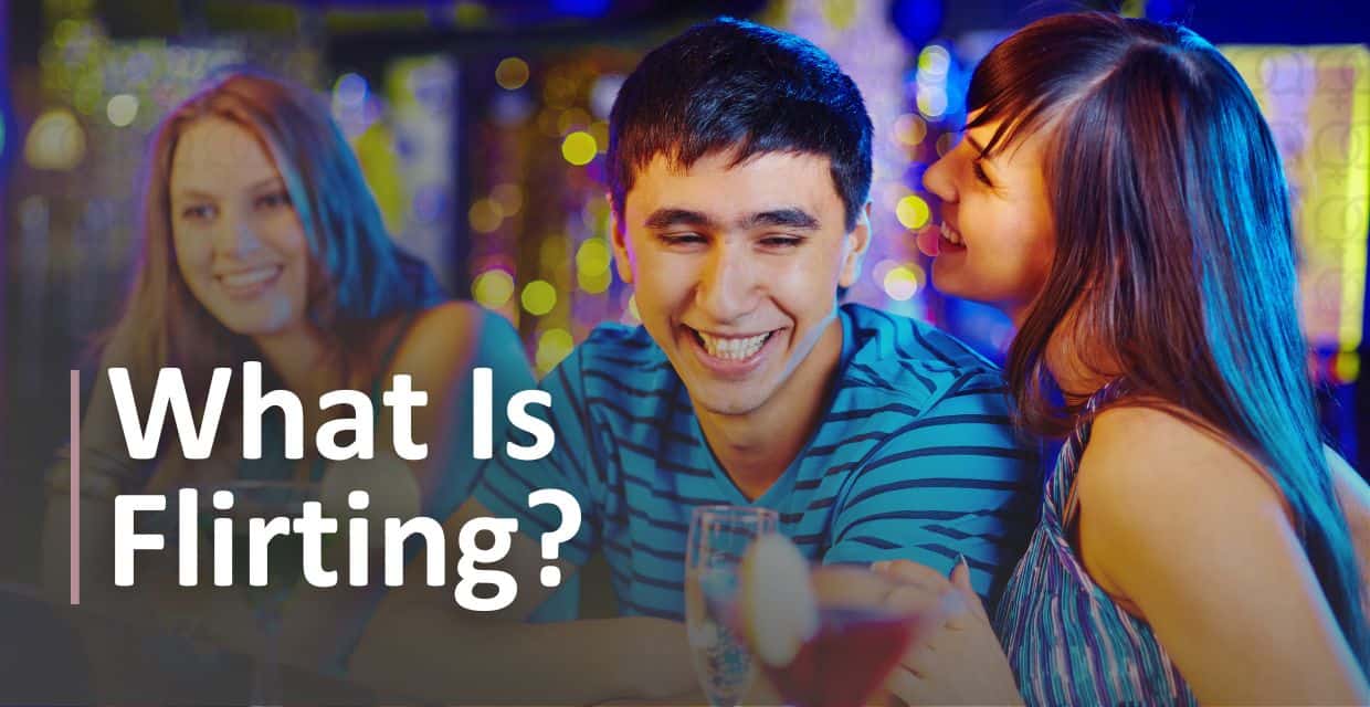 What Is Flirting? The Art of Playful Communication