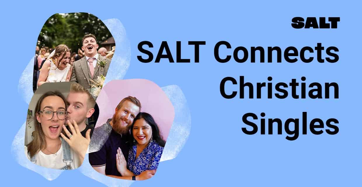 SALT Was Made For and By Christians Searching for True Connections
